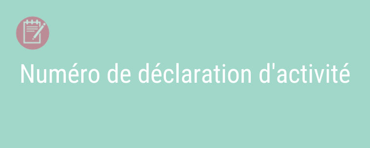 Numéro de déclaration d'activité